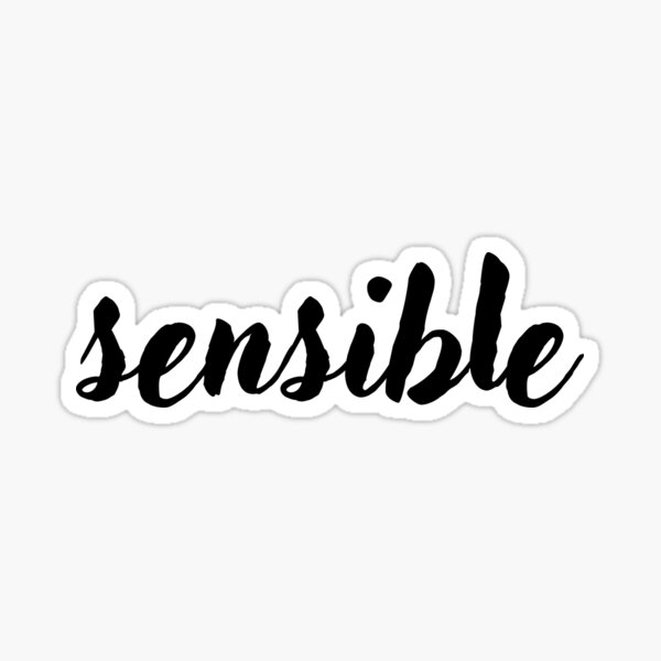 "Sensible - Handwritten Word In Cursive" Sticker by HopefulFlower ...
