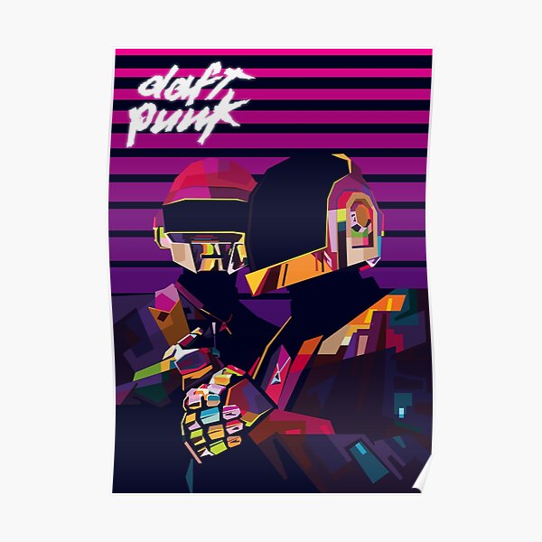 "Daft Punk in in Pop Art WPAP" Poster by VAN87 | Redbubble