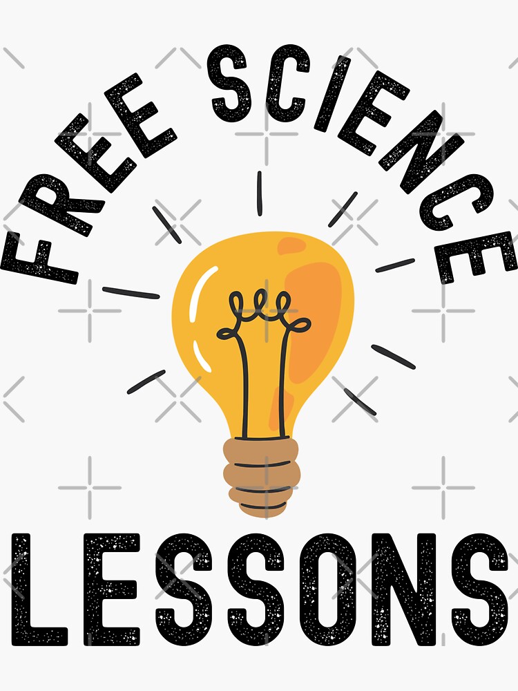 " Free Science Lessons" Sticker for Sale by DesignByMistry | Redbubble