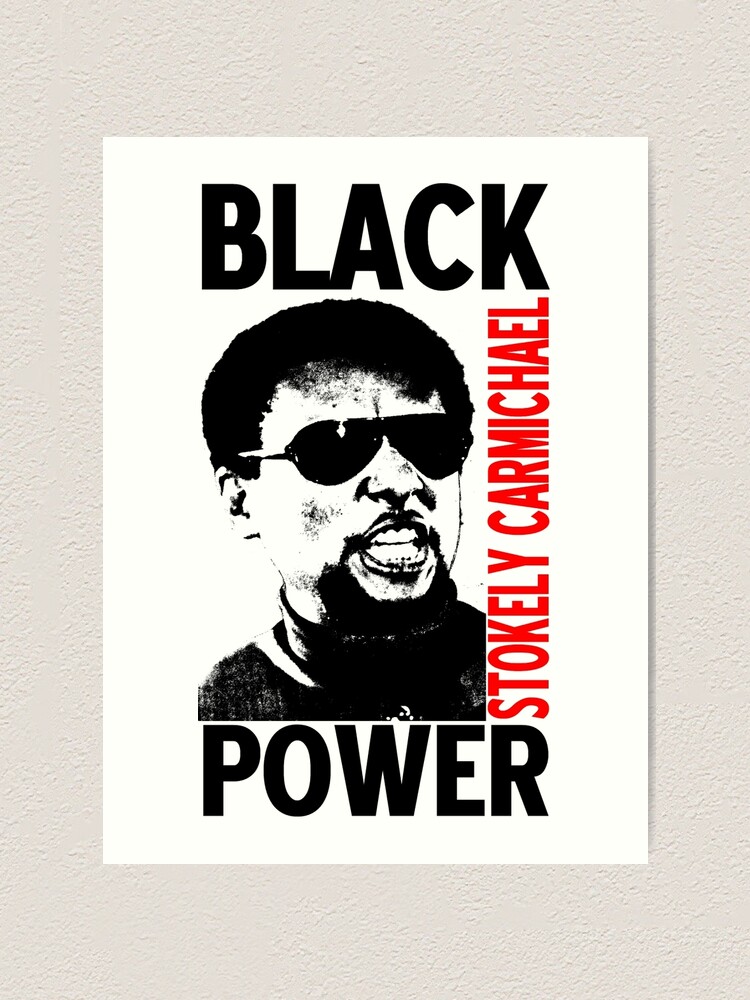"Stokely Carmichael-Black Power" Art Print for Sale by IMPACTEES ...