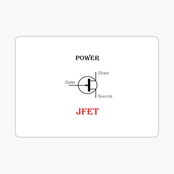 "JFET Transistor" Sticker by VervainTrendy | Redbubble