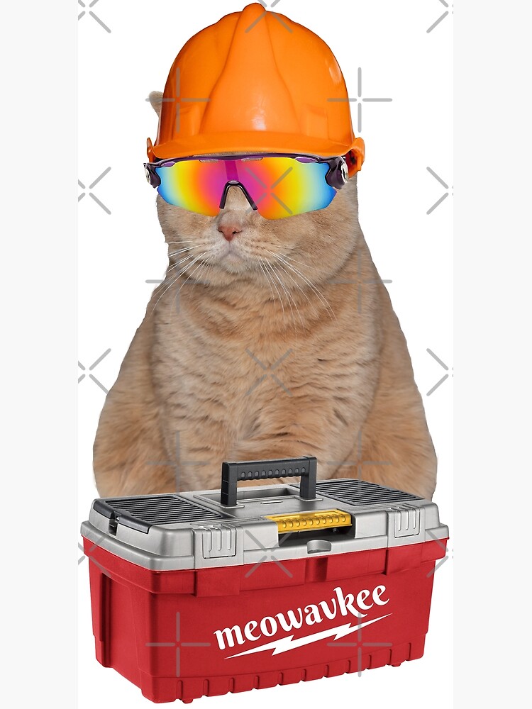 "Meowaukee, Cat with Toolbox, Safety Cat, Construction Cat ...
