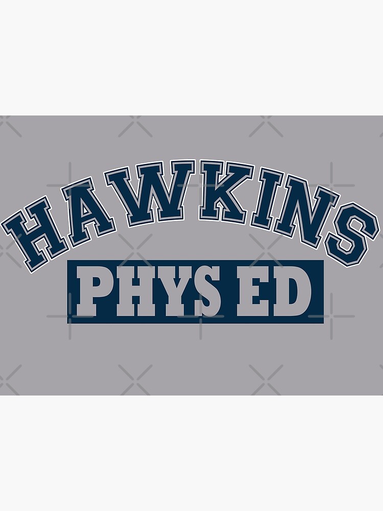 "Hawkins Phys Ed Gym Athletic retro look" Poster for Sale by Logan ...