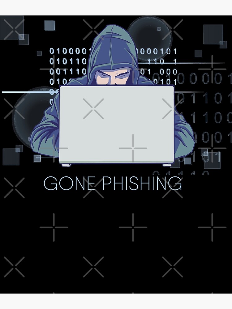 "Hacker Gone Phishing Hacking Fun" Poster for Sale by Hermiston1989 ...
