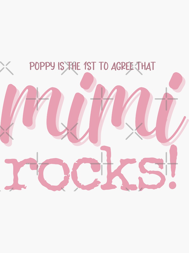 " Mimi rocks!" Sticker by ubgsla | Redbubble