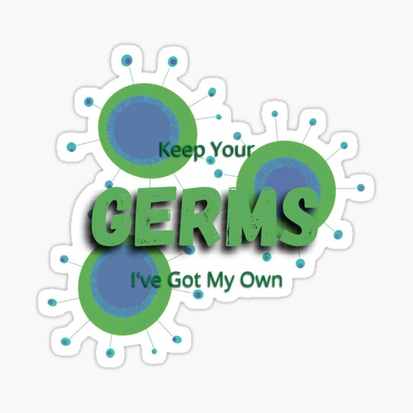 "Germs" Sticker by JustAskMom | Redbubble