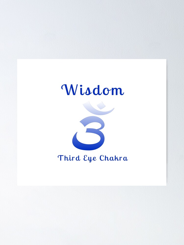 "Wisdom Third Eye Chakra 11" Poster for Sale by TNSM | Redbubble
