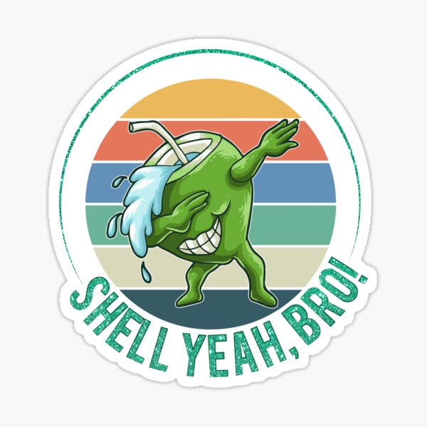 "Shell Yeah" Sticker for Sale by Kawai-Corner | Redbubble