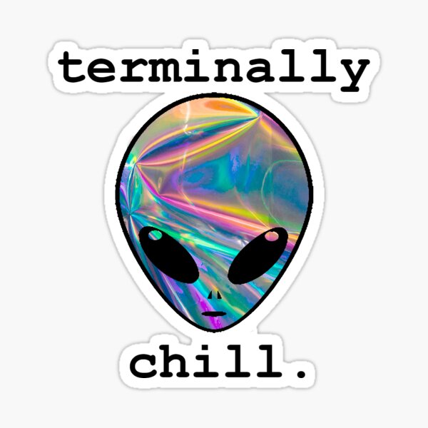 Chill Alien Stickers | Redbubble
