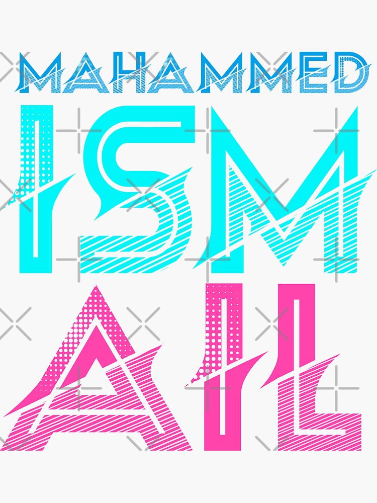 "Mohammed Ismail Name Style" Sticker for Sale by Raju-Creative | Redbubble