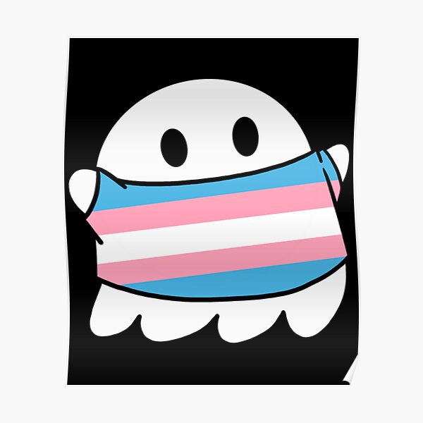 "Transgender Pride Ghost Classic ." Poster for Sale by rohnerxulesh ...