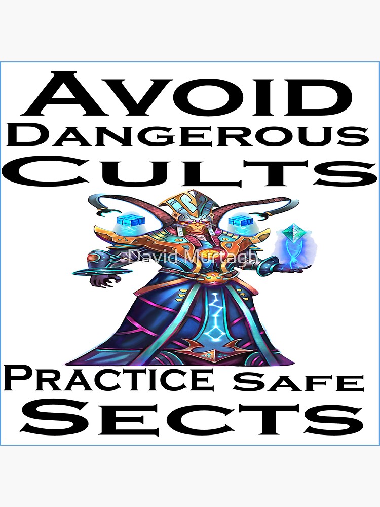 "Avoid Dangerous Cults - Practice Safe Sects" Sticker by davidmurtagh ...