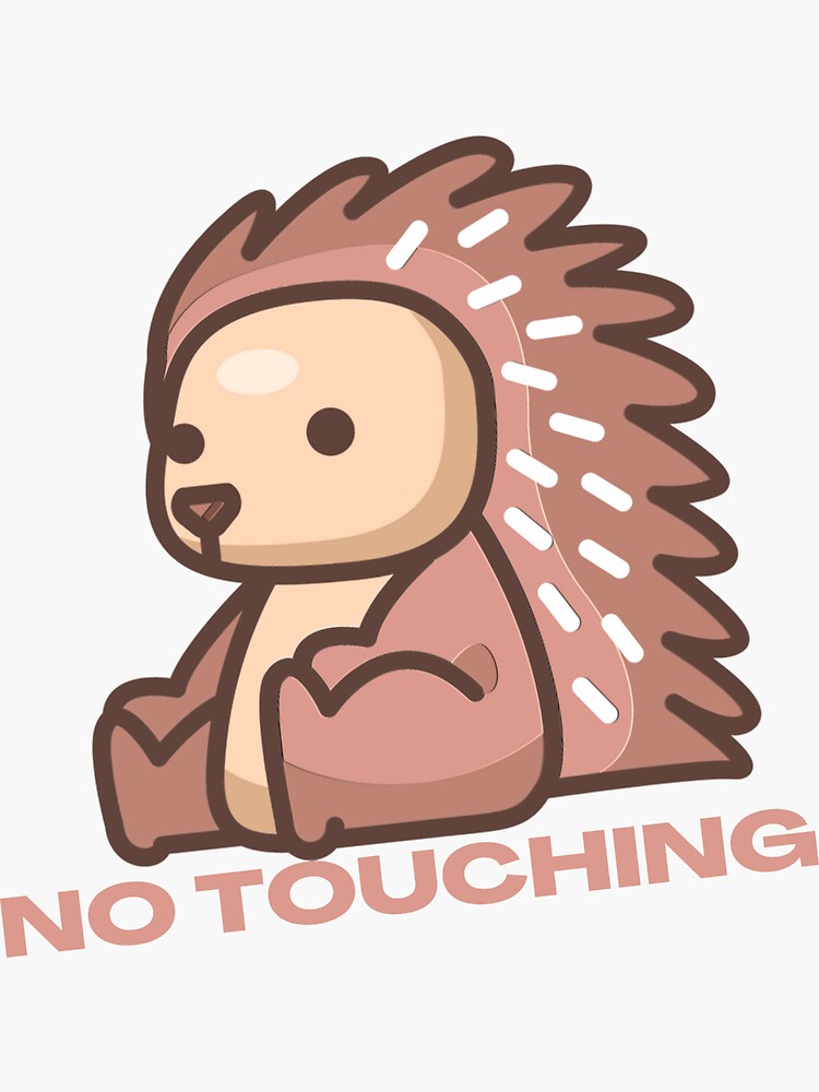 "No Touching" Sticker for Sale by Al-Dante | Redbubble