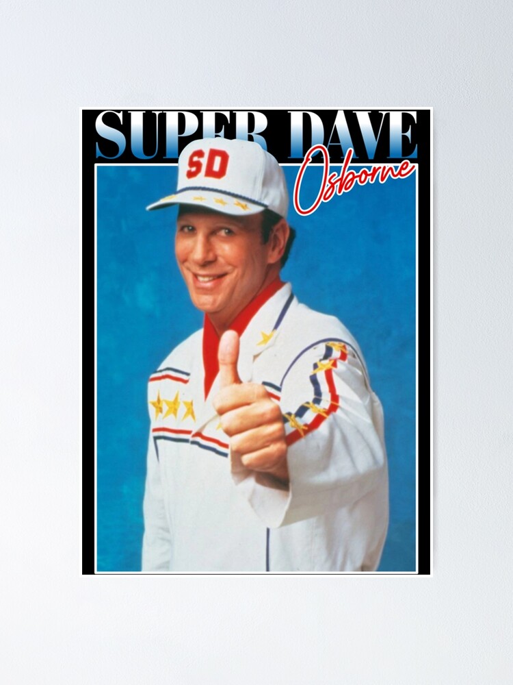 "SUPER DAVE OSBORNE Essential" Poster for Sale by GreggMosers | Redbubble