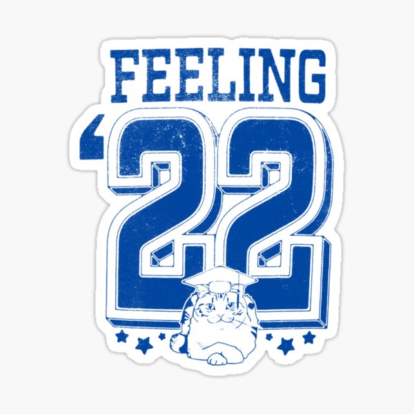 "Taylor swift feeling 22 Long" Sticker by GreggMosers | Redbubble