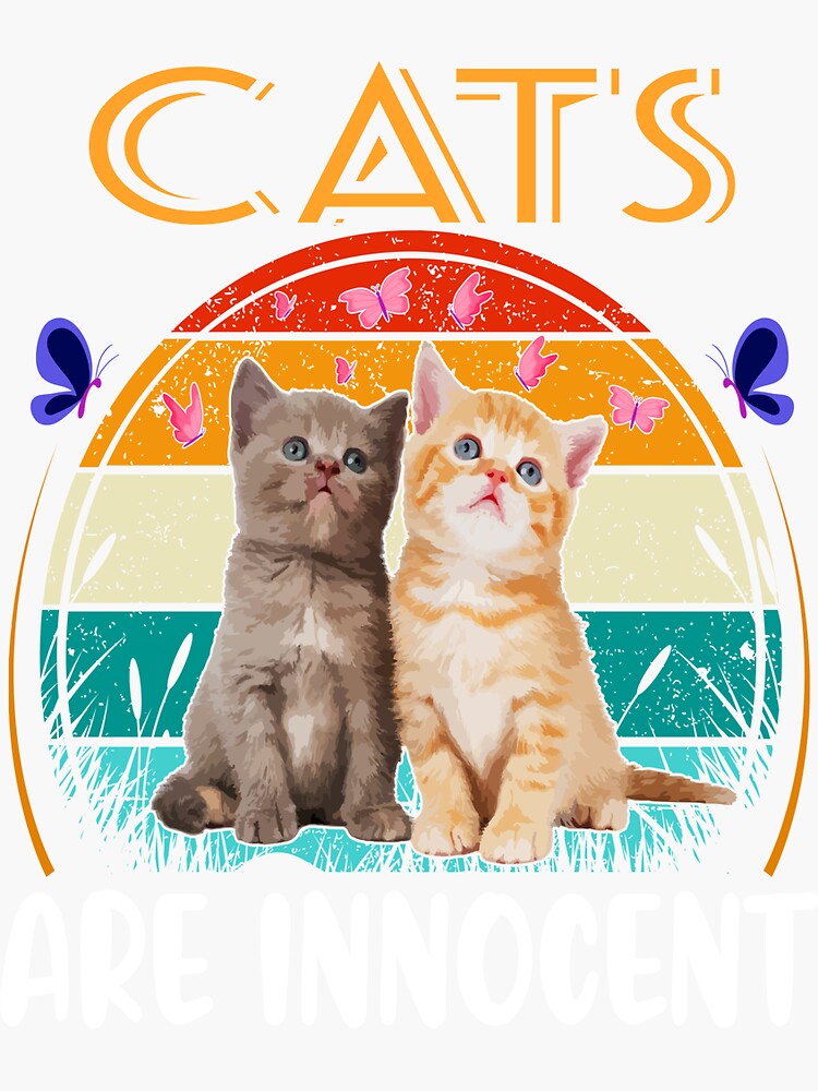 "cats are innocent vintage retro cat gift" Sticker for Sale by ...