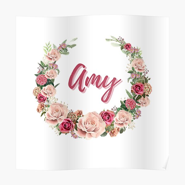 "Amy Name Art" Poster for Sale by OByD | Redbubble