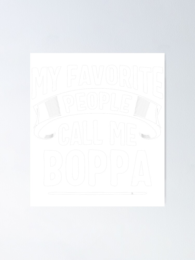 Póster «Mis personas favoritas Llámame Boppa Día del padre» de ...