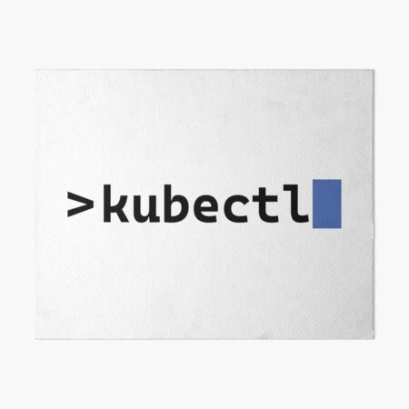 "Tech: kubectl (Center Aligned) (Jumbo)" Art Board Print by SCRAPPE ...