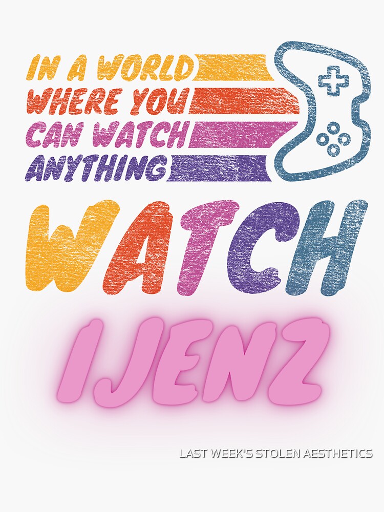 "Watch Ijenz twitch streamer youtuber" Sticker for Sale by SRanabhat ...