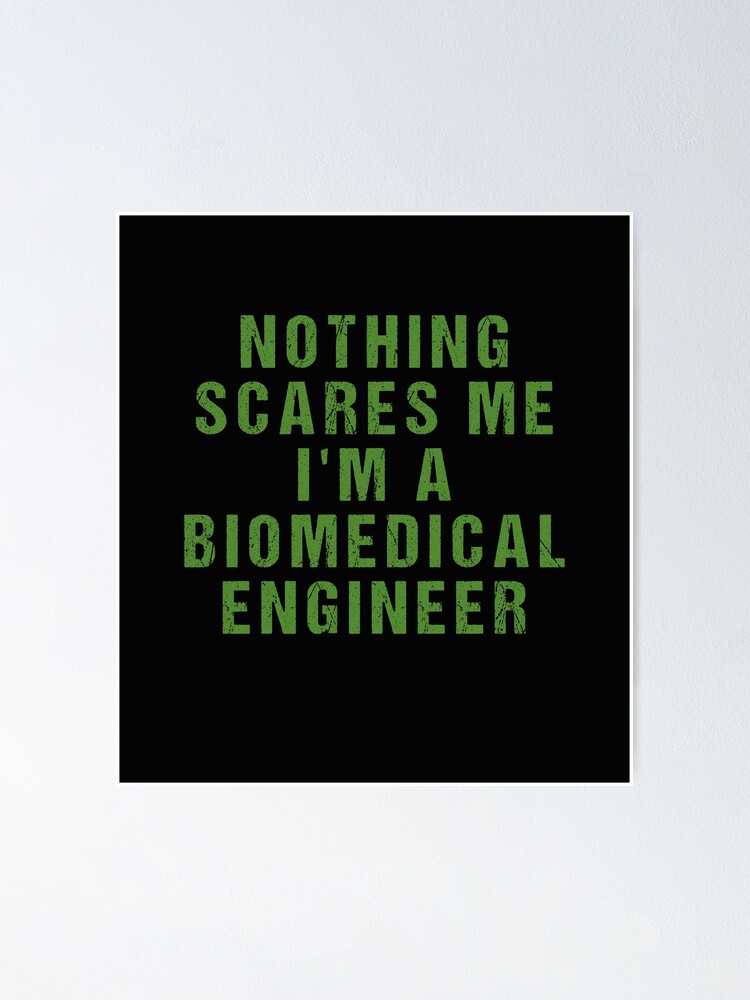 "Biomedical Engineering Quotes" Poster for Sale by sahla | Redbubble
