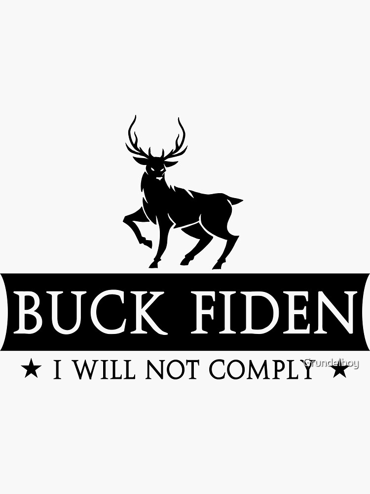 "Buck Fiden" Sticker by Grundelboy | Redbubble