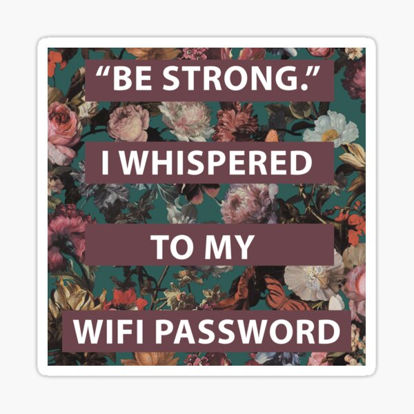 "wifi quotes" Sticker for Sale by newtrends2022 | Redbubble