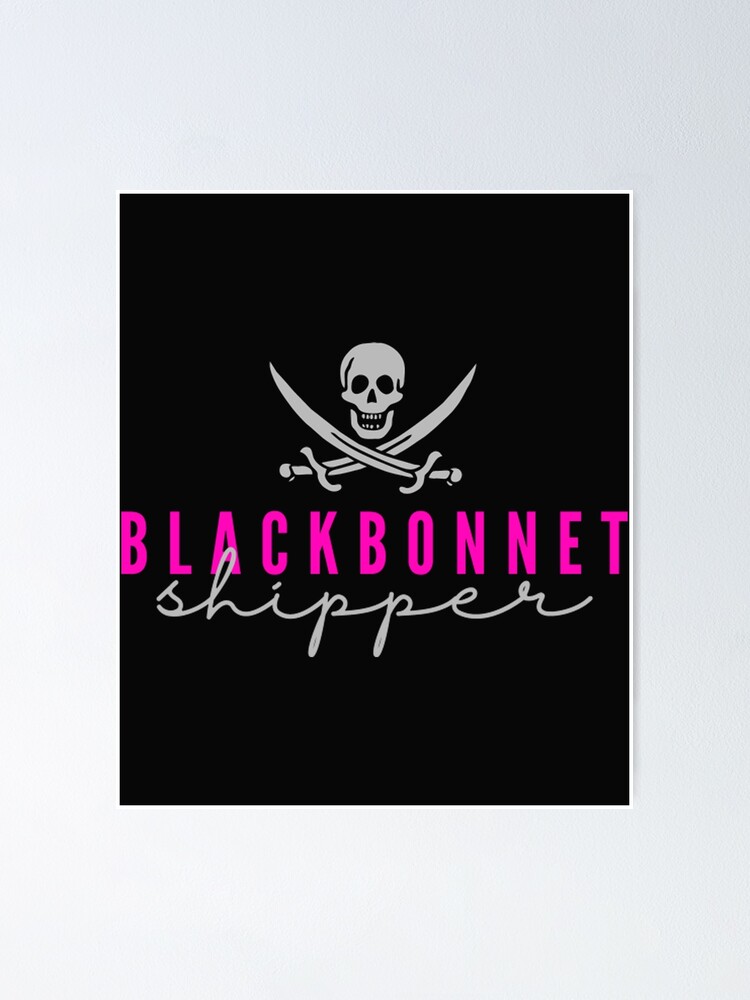 "Copy of NeveraBlackbonnet Shipper - Blackbeard and Bonnet from Our ...