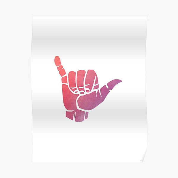 "Shaka" Poster for Sale by hcohen2000 | Redbubble