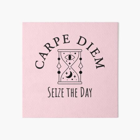 "Carpe Diem Seize the Day Dead Poets Society Latin Proverb" Art Board ...