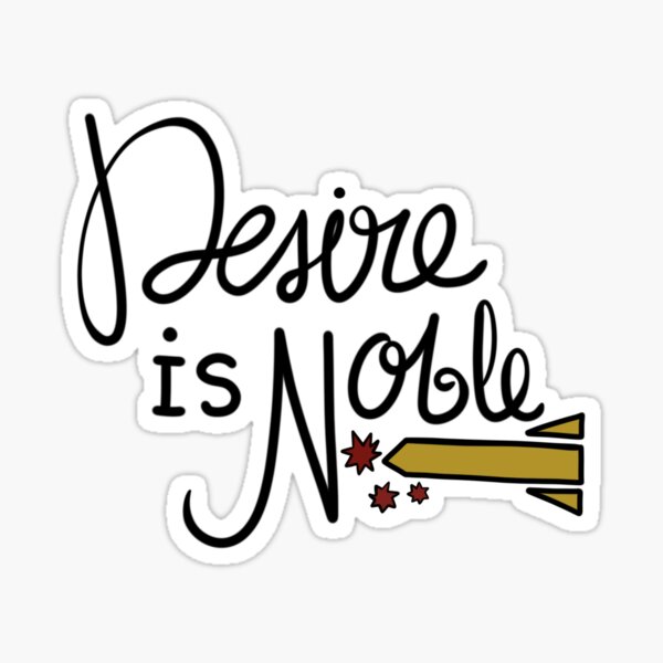 " Desire is Noble (Ryusui)" Sticker by firestargrey | Redbubble