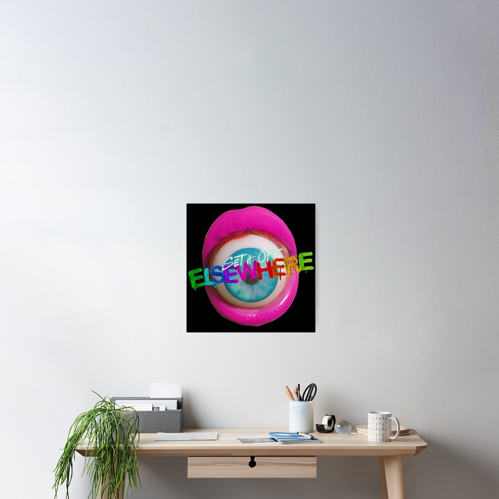 "Set it Off Welcome to Elsewhere " Poster for Sale by ChloeNeko | Redbubble