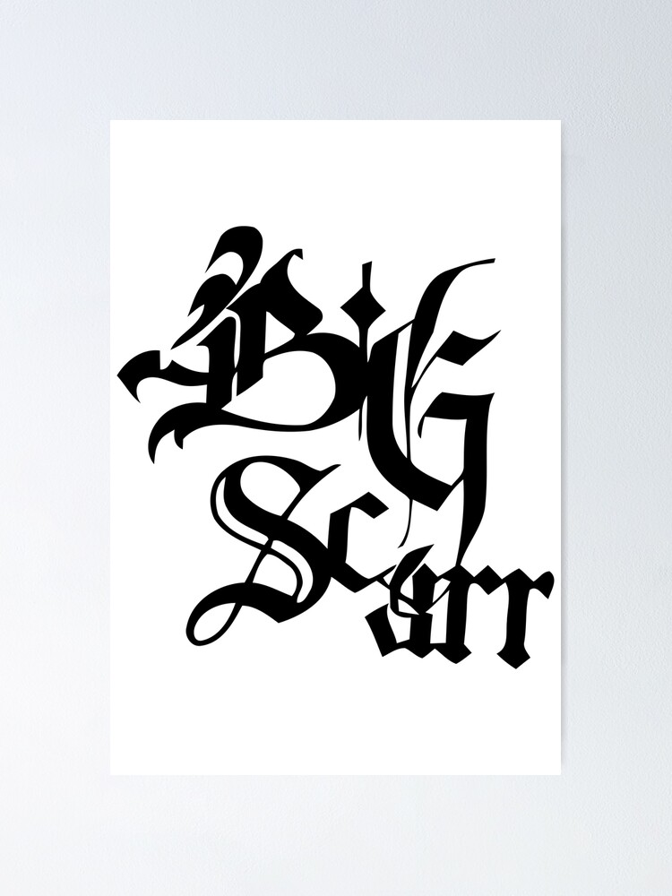"Big Scarr Merch Big Scarr Black Logo" Poster for Sale by MorinoMiya ...