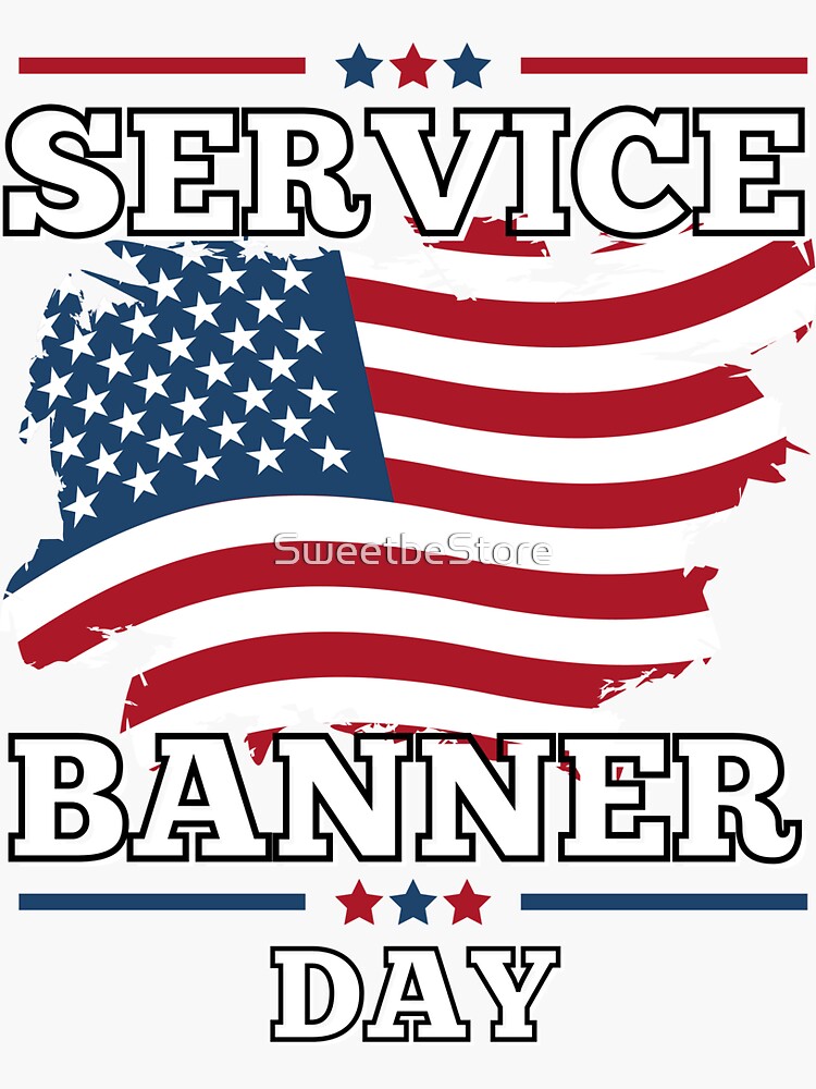 "Military Service Banner Day US Flag Honoring our soldiers Military ...