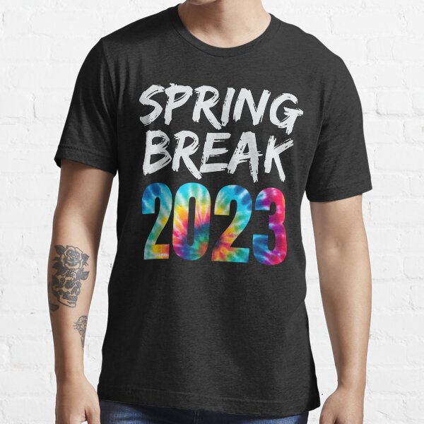"Spring Break Squad 2023 - Summer Trip Family Besties Reunion " T-shirt ...