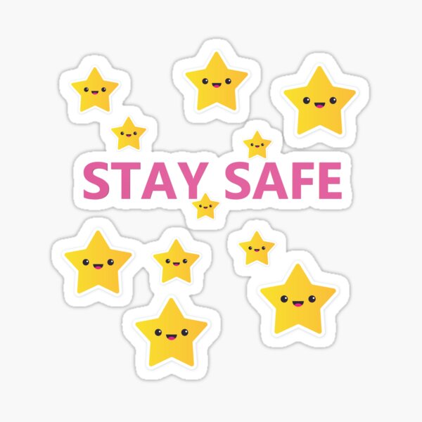 "Stay safe" Sticker by BUYALL | Redbubble