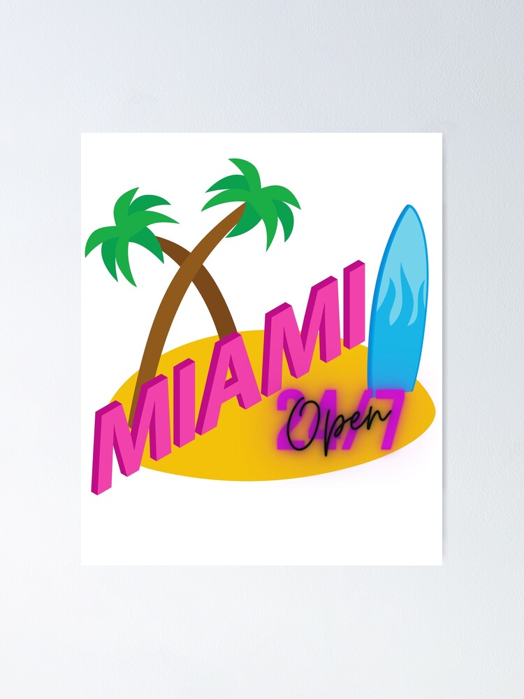 "Miami Open" Poster by elkingo | Redbubble