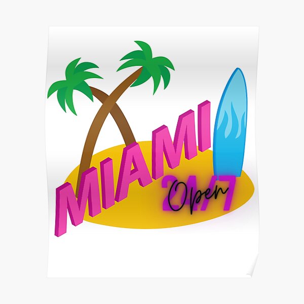 "Miami Open" Poster by elkingo | Redbubble