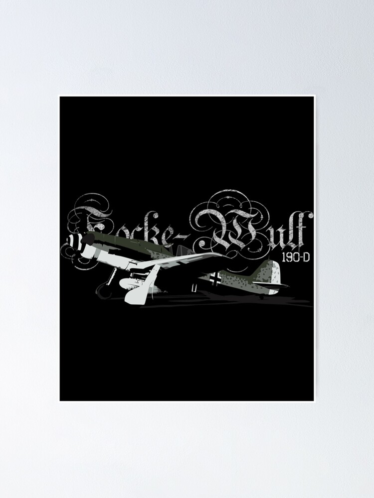"Focke-Wulf 190 D Classic ." Poster for Sale by gahllxchains | Redbubble