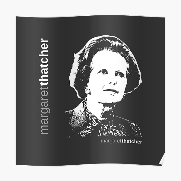 "Classic Margaret Thatcher poster" Poster for Sale by CMYKStudio ...
