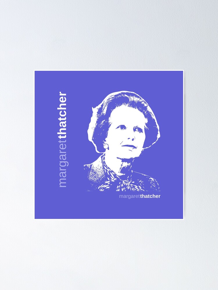 "Classic Margaret Thatcher poster (indigo)" Poster for Sale by ...