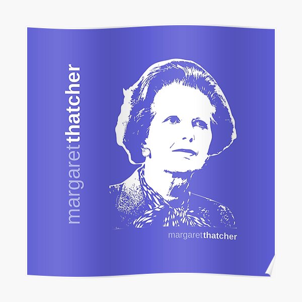 "Classic Margaret Thatcher poster (indigo)" Poster for Sale by ...