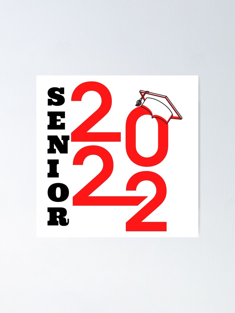 "Class of 2022" Poster for Sale by madraso | Redbubble