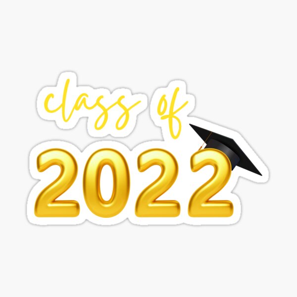 "Class of 2022" Sticker by madraso | Redbubble