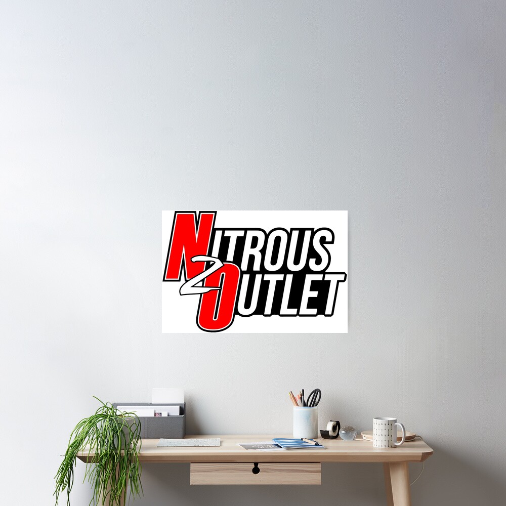 "Nitrous Outlet" Poster by sherylnova | Redbubble