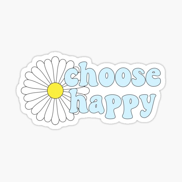 "Choose happy" Sticker by aichoo | Redbubble
