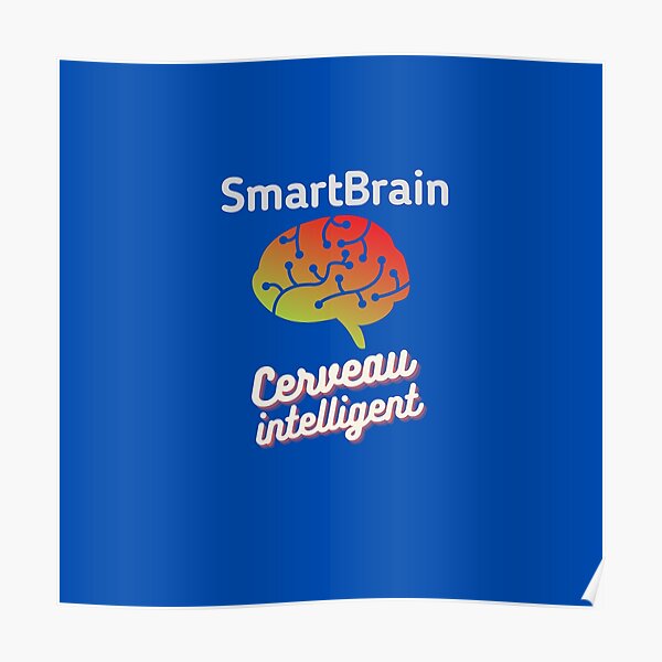 "SmartBrain" Poster for Sale by saidartiste | Redbubble