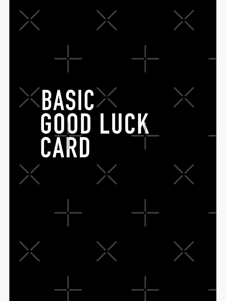 "Basic Good Luck Card" Art Print by MismatchMedley | Redbubble