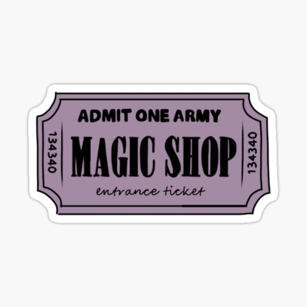 "[BTS] Magic Shop Ticket" Sticker by helianthussun | Redbubble
