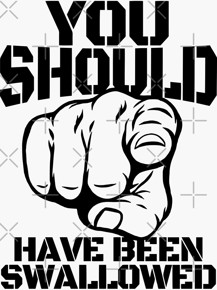"You should have been swallowed" Sticker by KARAKATE | Redbubble